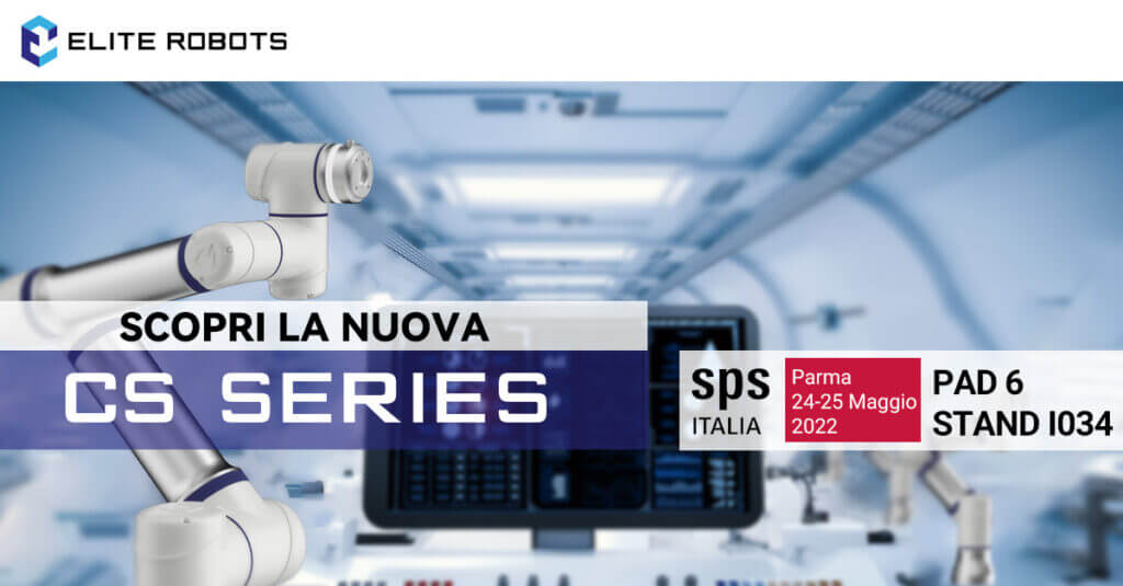 Robotica collaborative, Elite Robots presenta la nuova CS Series ...